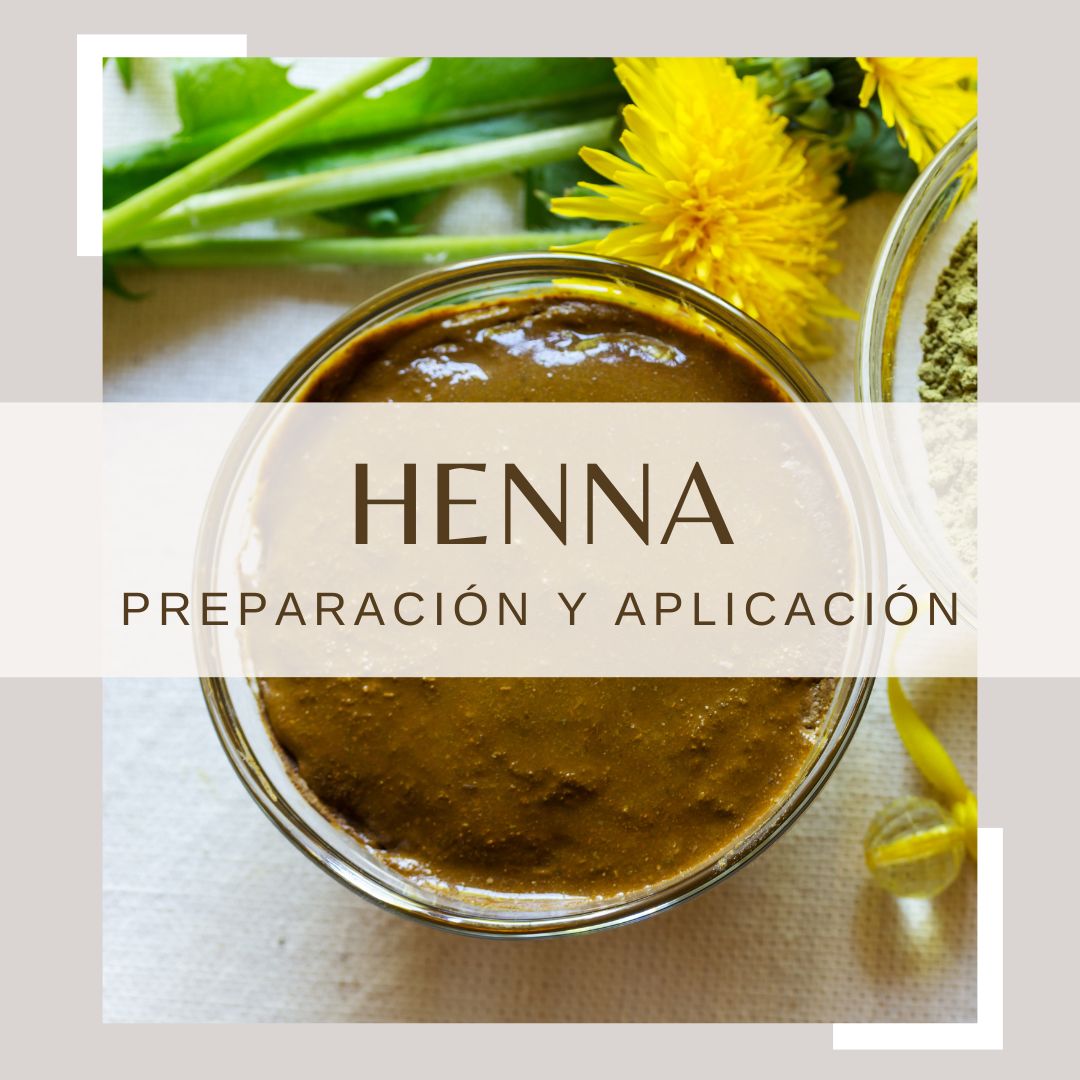 TODO SOBRE LA HENNA PARA TEÑIR EL CABELLO - Sin Siliconas